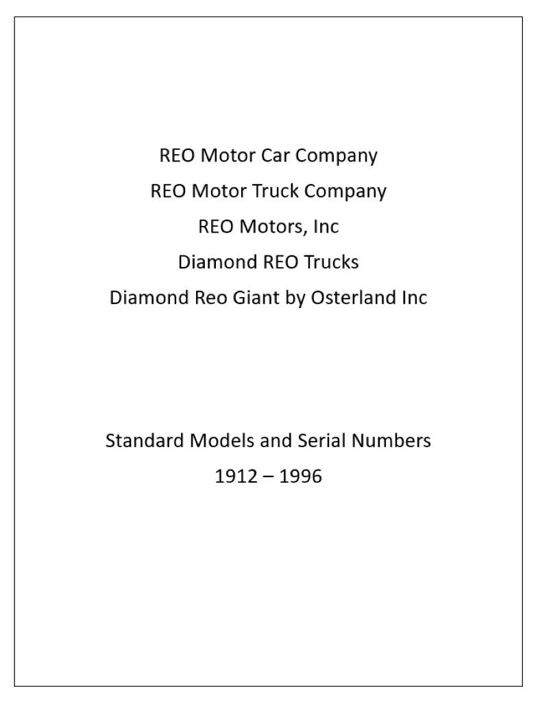 1912 - 1996 Truck Models & Serial Numbers | reoclub.org